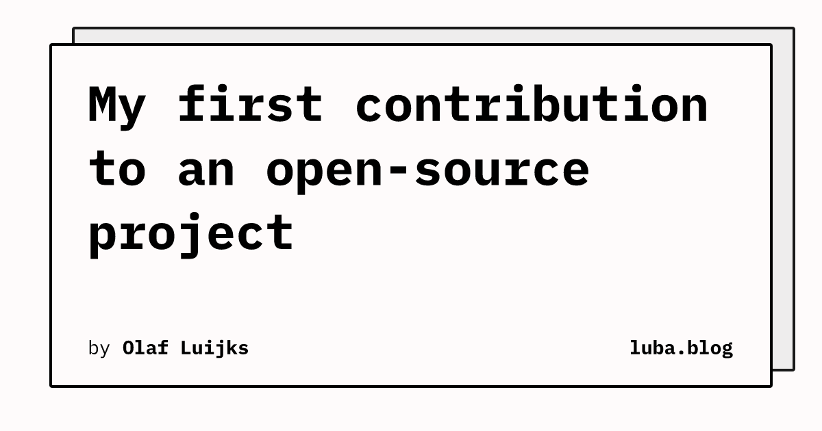 My first contribution to an open-source project :: luba.blog